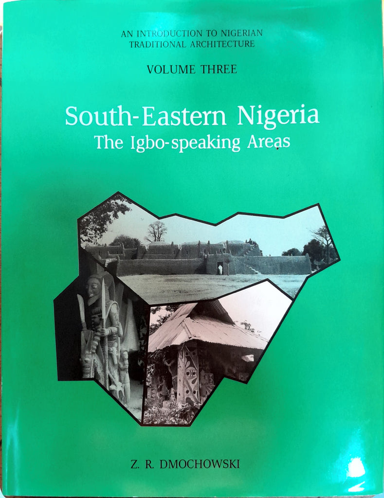 AN INTRODUCTION TO NIGERIA TRADITIONAL ARCHITECTURE VOLUME THREE ...