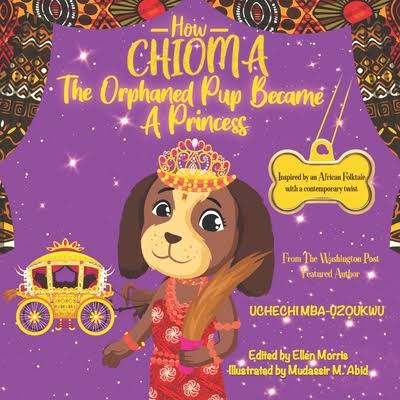 HOW CHIOMA THE ORPHANED PUP BECAME A PRINCESS | Quintessence